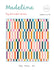 🧵 Madeline Quilt Pattern by Penelope Handmade – The QuilTea Corner